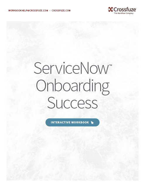 Download our ServiceNow Onboarding Success Workbook